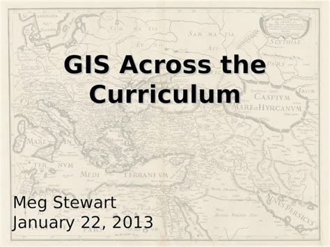 Ppt Gis Across The Curriculum Dokumentips