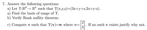 Solved 7 Answer The Following Questions A Let T RR Chegg Com