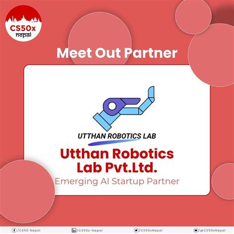 cs50x nepal on linkedin we are thrilled to announce utthan robotics