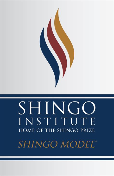 The Shingo Model Shingo Institute