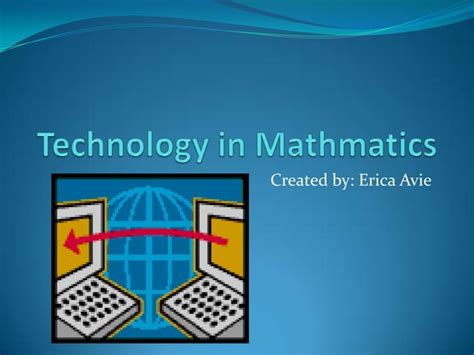 technology in mathematics ppt