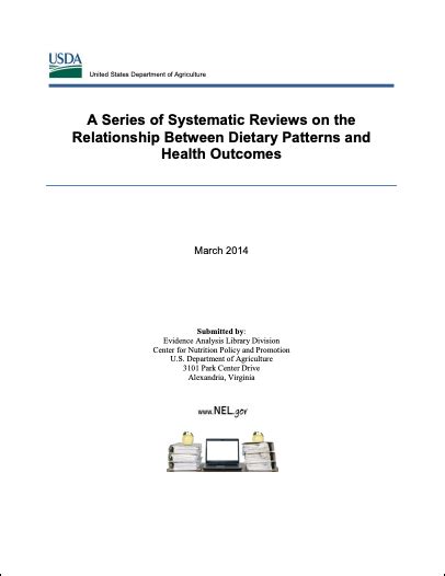 Dietary Patterns Systematic Reviews Project Nutrition Evidence Systematic Review