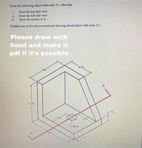 Solved Draw The Following Object With Scale After That Chegg