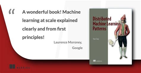 Manning Publications Co On Linkedin Distributed Machine Learning Patterns