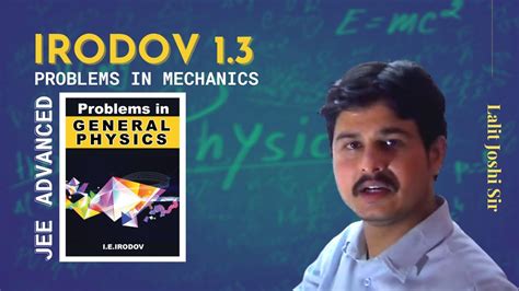 I E Irodov Problem Lalit Joshi Sir IIT JEE YouTube