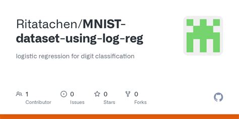 GitHub Ritatachen MNIST Dataset Using Log Reg Logistic Regression For Digit Classification