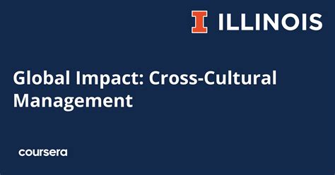 Global Impact Cross Cultural Management Coursera