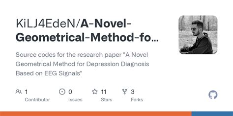 Github Kilj4eden A Novel Geometrical Method For Depression Diagnosis Based On Eeg Signals