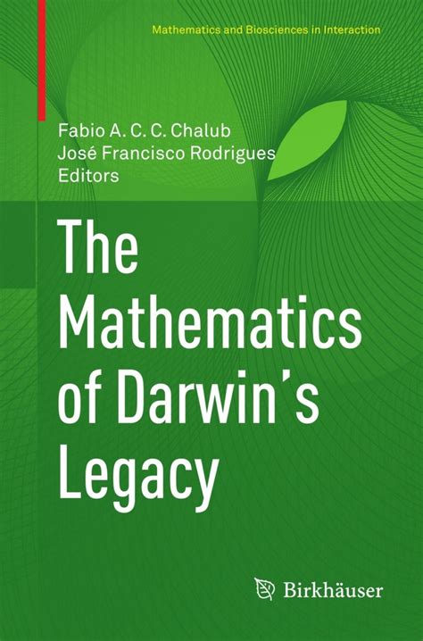 The Mathematics Of DarwinÃ¢â‚¬Å¡Ãƒâ€žÃƒÂ¶Ã¢Ë†Å¡Ãƒâ€˜Ã¢Ë†Å¡Ã‚Â¥s Legacy