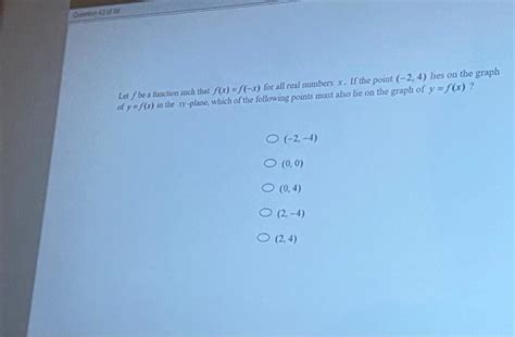 solved let f be a function such that f x f −x for all real