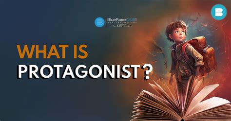 Decoding The Protagonist Your Storys Hero