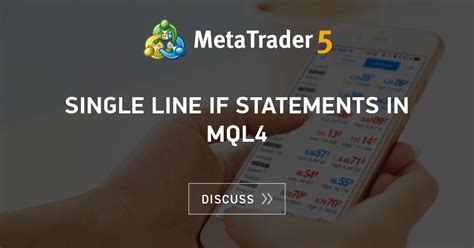 Single Line If Statements In Mql4 Simulated Forex Trading Expert
