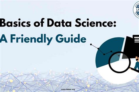 Basics of Data Science: A Friendly Guide - IABAC