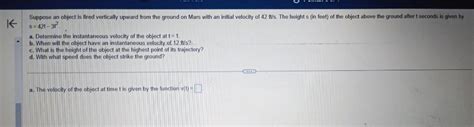 solved suppose an object is fired vertically upward from the