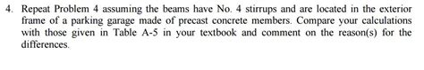 repeat problem 4 assuming the beams have no 4