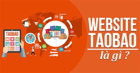 Taobao Là Gì Những điều Cần Biết Và Kinh Nghiệm Mua Trên Taobao