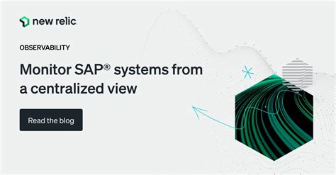 New Relic On Linkedin Monitor Sap Systems From A Centralized View