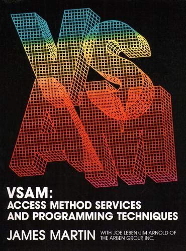 Vsam Access Method Services And Programming Techniques By Martin