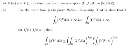Solved Let X ω And Y ω Be Functions From Measure Space