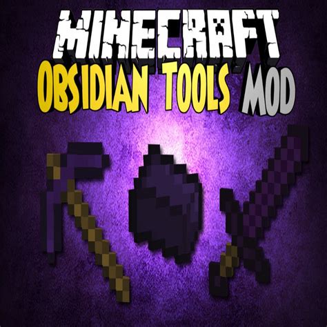 Obsidian Tools And Armor [forge] Minecraft Mods Curseforge