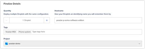 Install Yeastar P Series Software Edition On DigitalOcean From DigitalOcean Marketplace