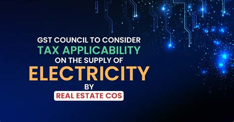 Council To Discuss Gst Applicability On The Inward Supply Of Electricity To Tenants By Malls