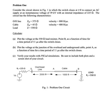 Solved Problem OneConsider The Circuit Shown In Fig In Chegg