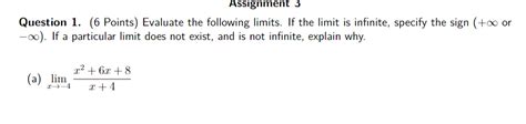Solved Assignment 3Question 1. (6 ﻿Points) ﻿Evaluate the | Chegg.com