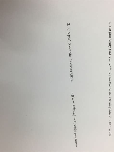Solved 1. verify that y =xe^-2x is a solution to the | Chegg.com