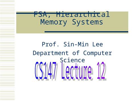 Ppt Fsa Hierarchical Memory Systems Dokumentips