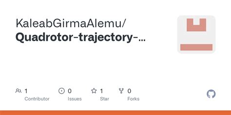 Github Kaleabgirmaalemu Quadrotor Trajectory Tracking