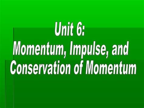 Linear Momentum And Impulse Equations Ppt