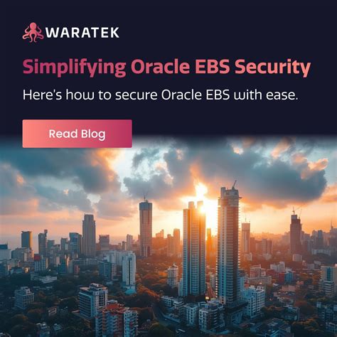 How To Simplify Security For Oracle Ebs Waratek Waratek