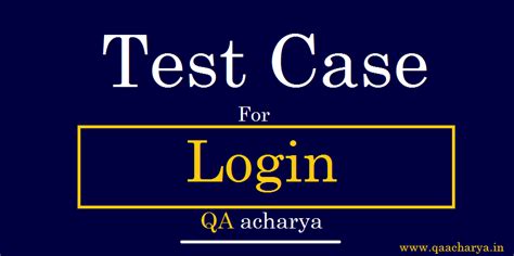 Test Cases For Login Page And How To Write Test Cases For Login Page