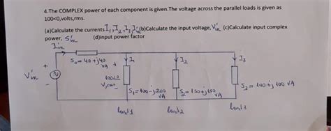 Solved The COMPLEX Power Of Each Component Is Given The Chegg
