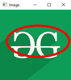 Python OpenCV cv2 ellipse 方法 布客GeeksForGeeks 人工智能中文教程