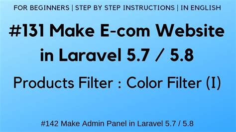 131 Make E Com In Laravel 57 58 Products Filters Color Filter I Youtube