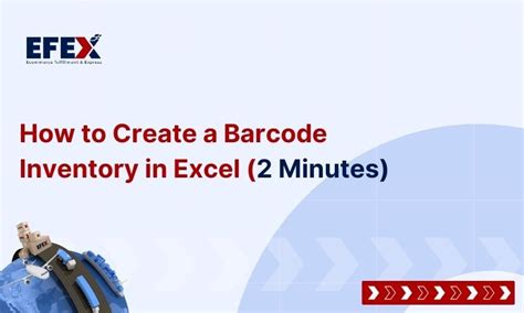 How To Create A Barcode Inventory In Excel 2 Minutes