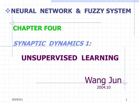 CHAPTER FOUR SYNAPTIC DYNAMICS 1: UNSUPERVISED LEARNING - ppt download
