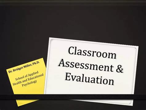 PPT Classroom Assessment Evaluation PowerPoint Presentation ID