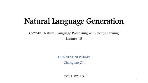 natural language generation stanford cs224n 2019w lecture 15 review ppt