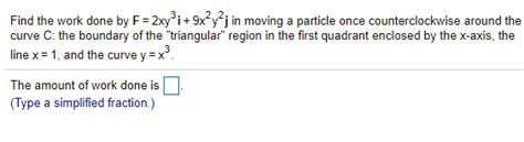 solved i 9x2y2j in moving a particle once counterclockwise