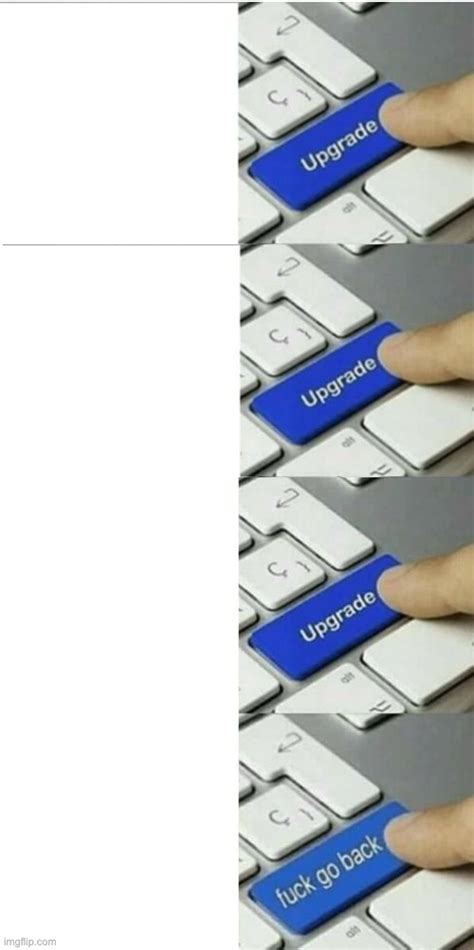 Upgrade Template Extra Long Blank Template Imgflip