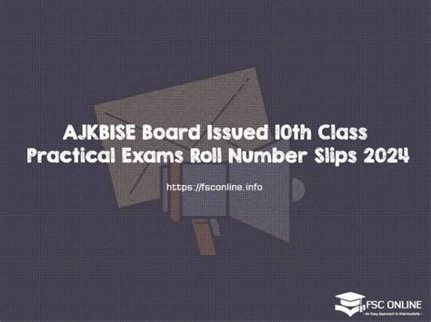 Ajkbise Board Issued 10th Class Practical Exams Roll Number Slips 2024