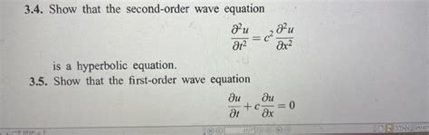 Solved 3 4 Show That The Second Order Wave Equation Ju ²