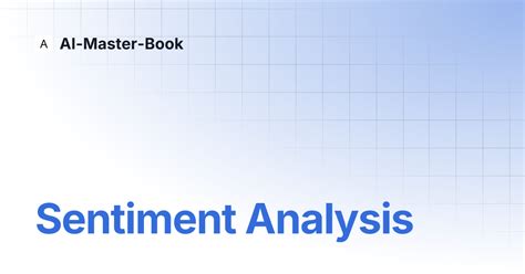 Sentiment Analysis Ai Master Book