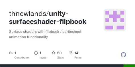 github thnewlands unity surfaceshader flipbook surface shaders with