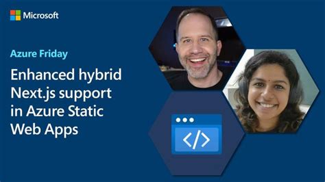 Aaron Held On Linkedin Enhanced Hybrid Nextjs Support In Azure Static Web Apps Azure Friday