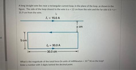Solved Question Pts A Long Straight Wire Lies Near A Chegg
