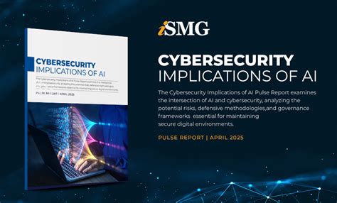 Cybersecurity Pulse Report 2025: Security Implications of AI